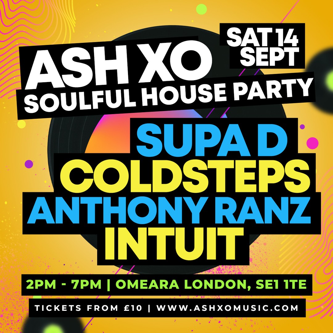 ASH XO – DJ / Producer – Keeping It Soulful